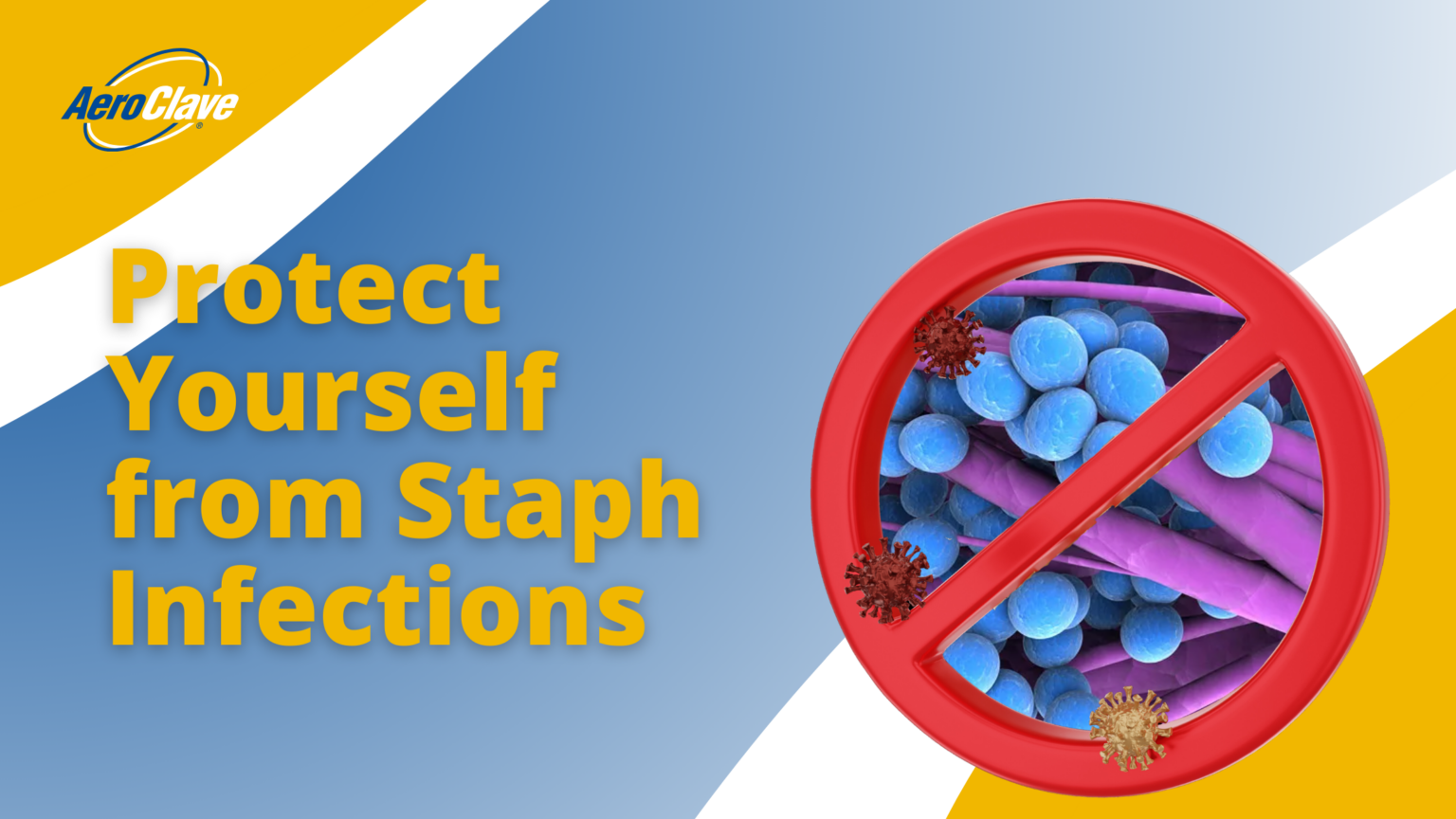 Staphylococcus Infections: How to Protect Yourself