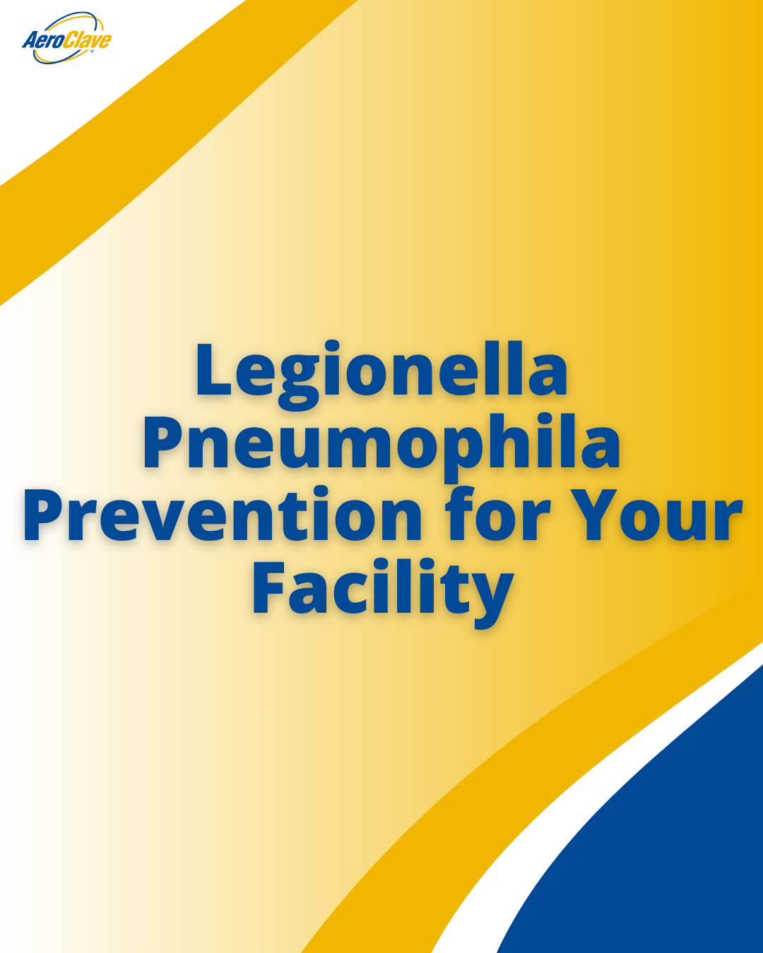 Legionella Pneumophila Prevention for Your Facility