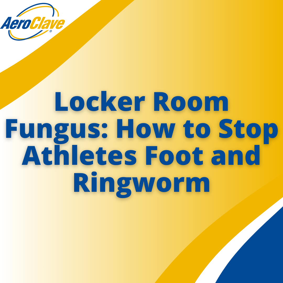 Locker Room Fungus: How to Stop Athletes Foot and Ringworm